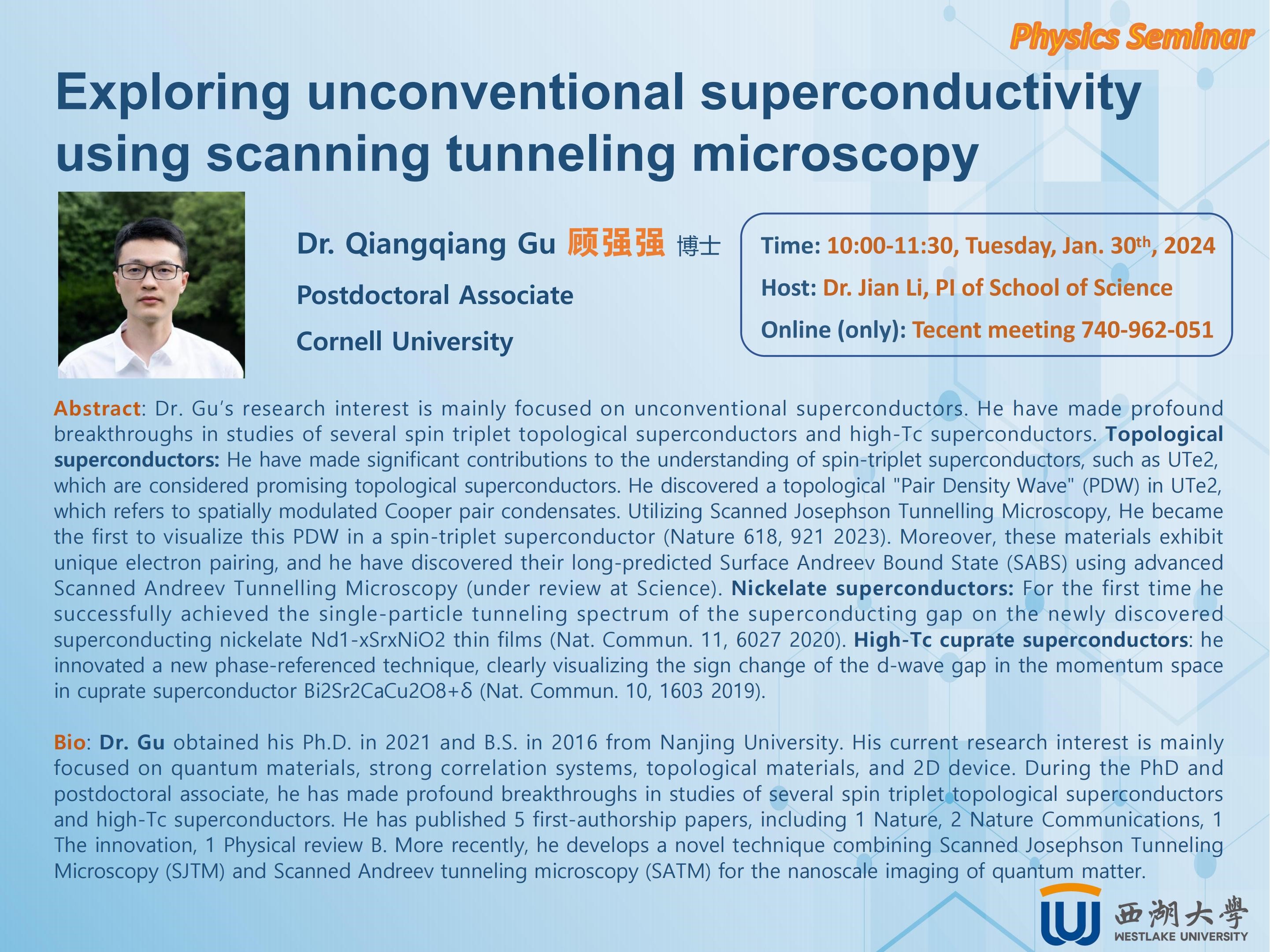 Physics Seminar | Exploring unconventional superconductivity using ...